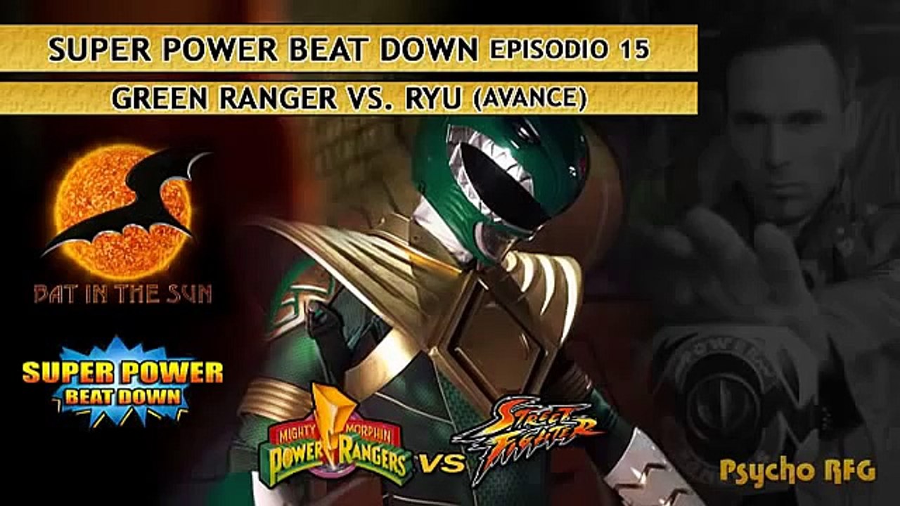 Green Ranger Vs. Ryu (Avance) - Super Power Beat Down Episodio 15 ...