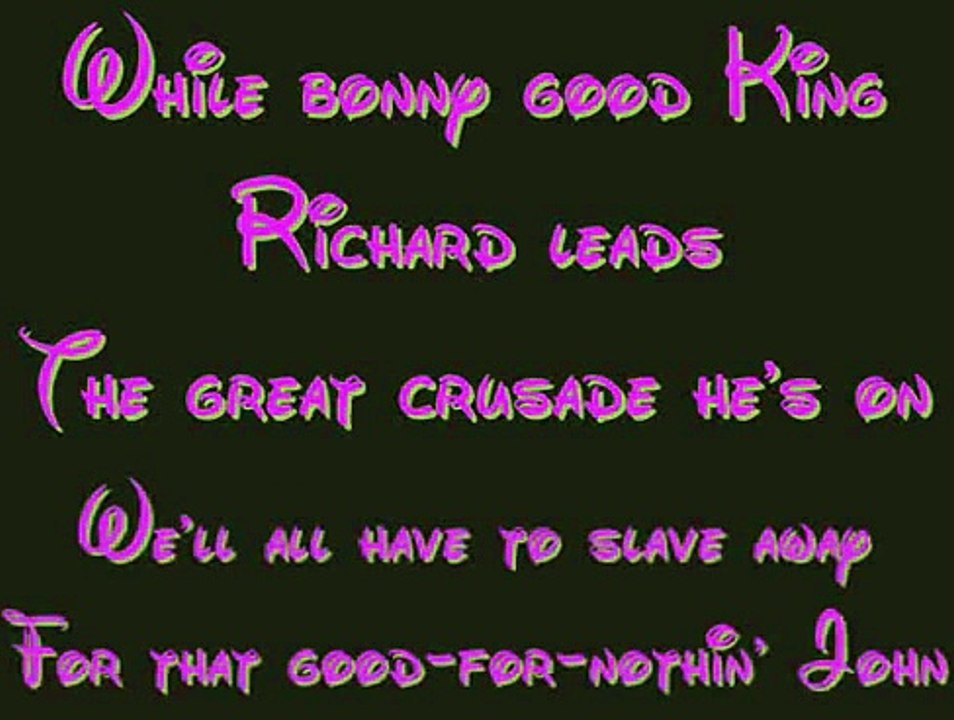 The Phoney King Of England - Disney's Robin Hood Lyrics - Vidéo Dailymotion