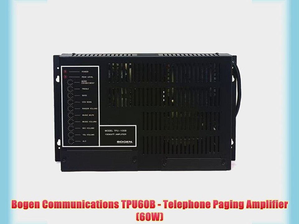 Bogen Communications TPU60B - Telephone Paging Amplifier (60W) - video ...