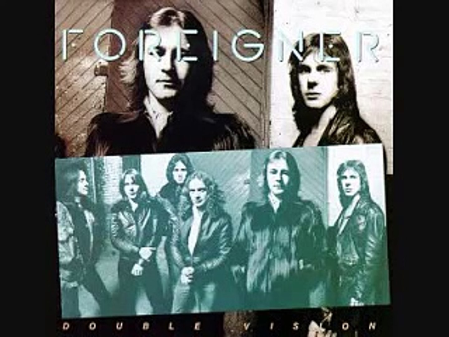 Double Vision Foreigner