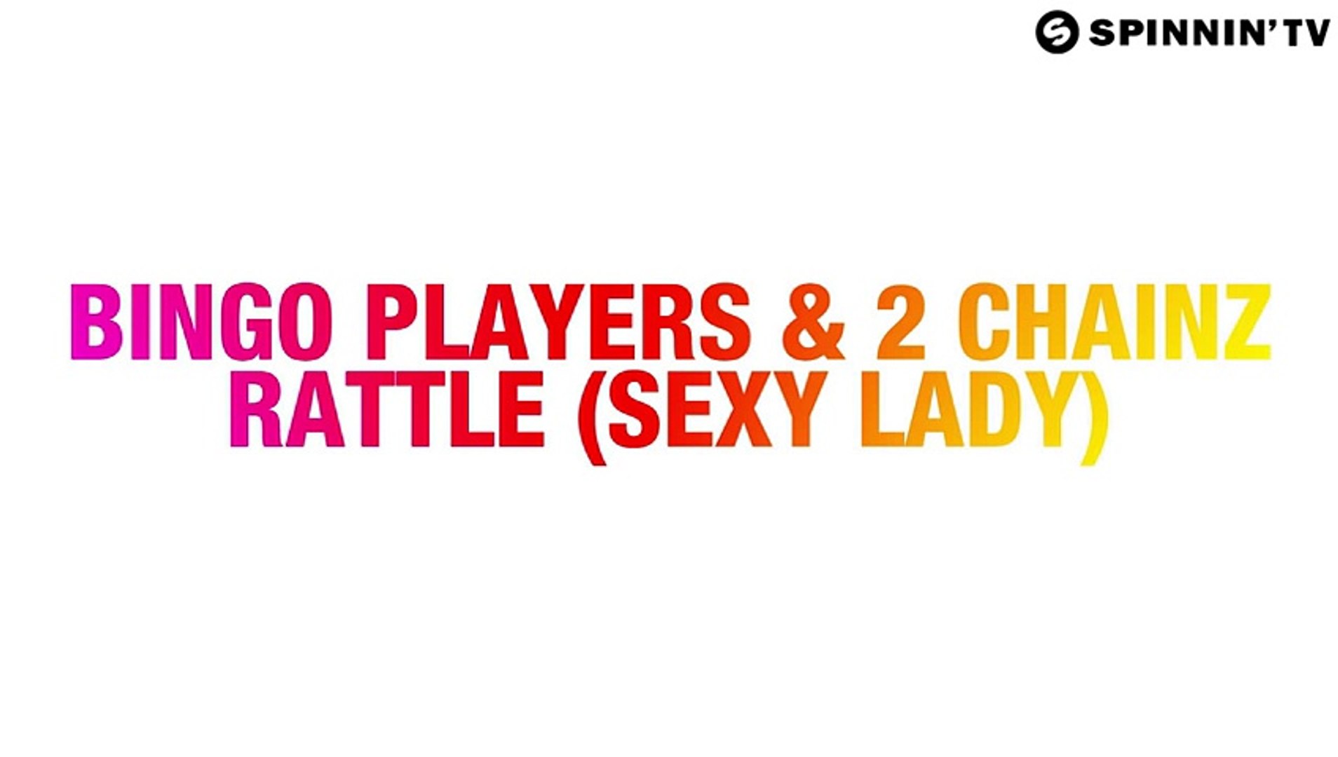 Bingo Players Get Up Rattle