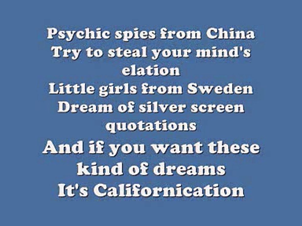 Red Hot Chili Peppers - Californication (Lyrics) - Vidéo Dailymotion
