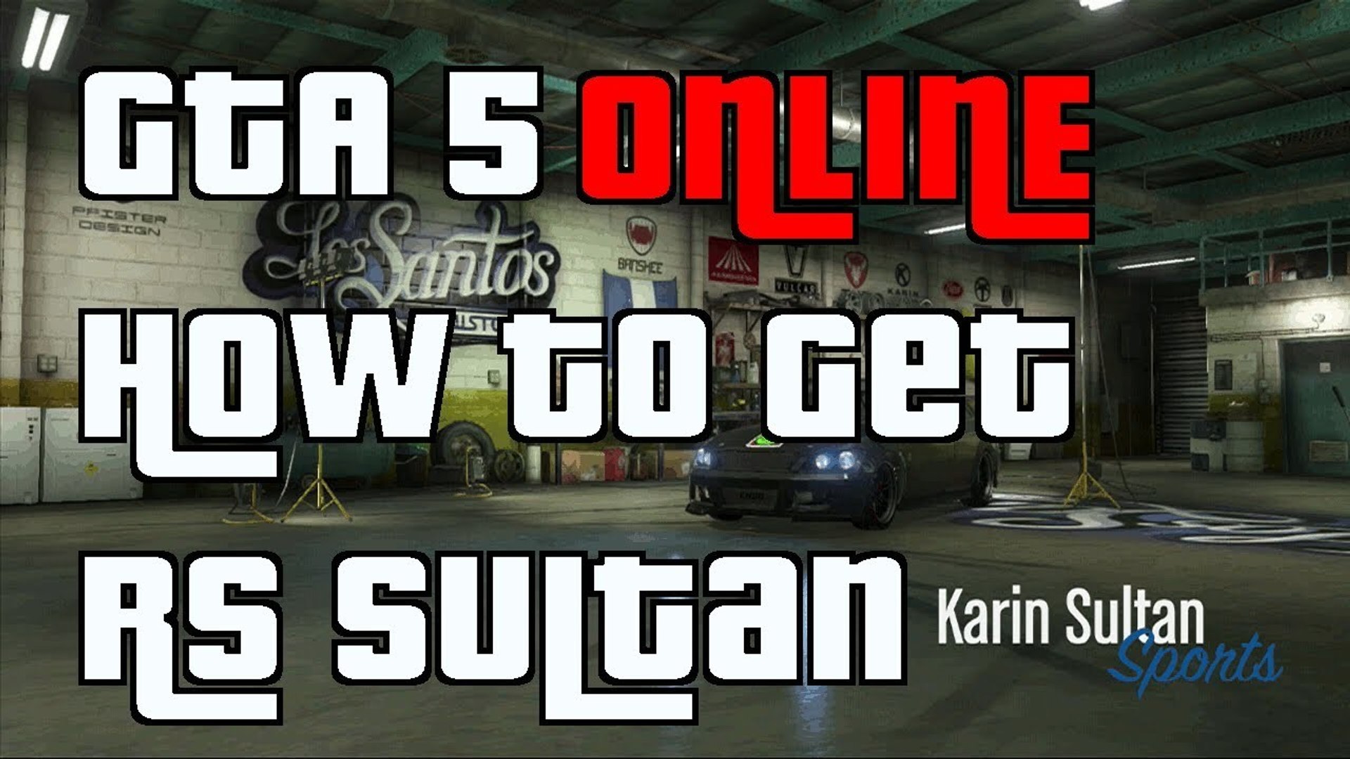Karin Sultan Location Gta 5 Online