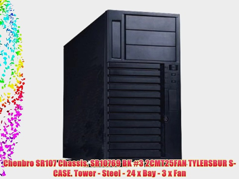 Chenbro SR107 Chassis. SR10769 BK #3 2CMT25FAN TYLERSBUR S-CASE. Tower ...