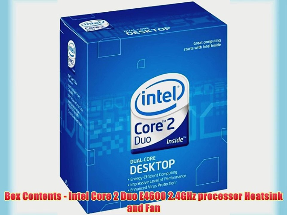 Intel Core 2 Duo E4600 2.4 GHz 2M L2 Chace 800MHz FSB LGA775 Dual-Core ...