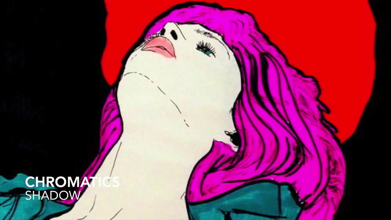 Chromatics - Shadow - video Dailymotion