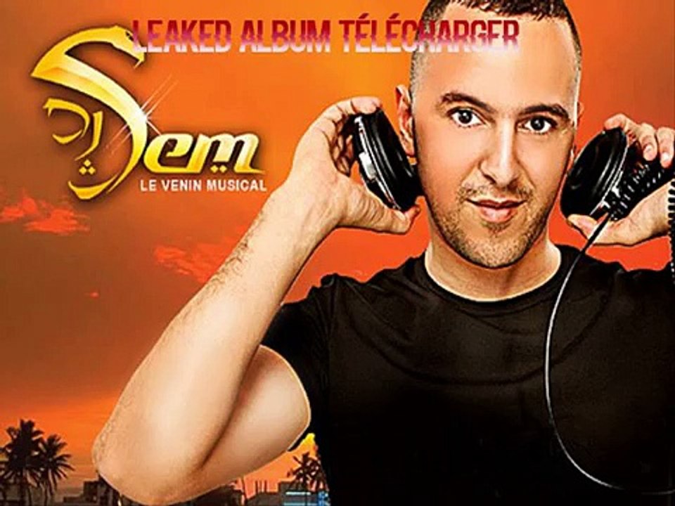 DJ Sem Le venin musical Telecharger album complet 2015 - video Dailymotion