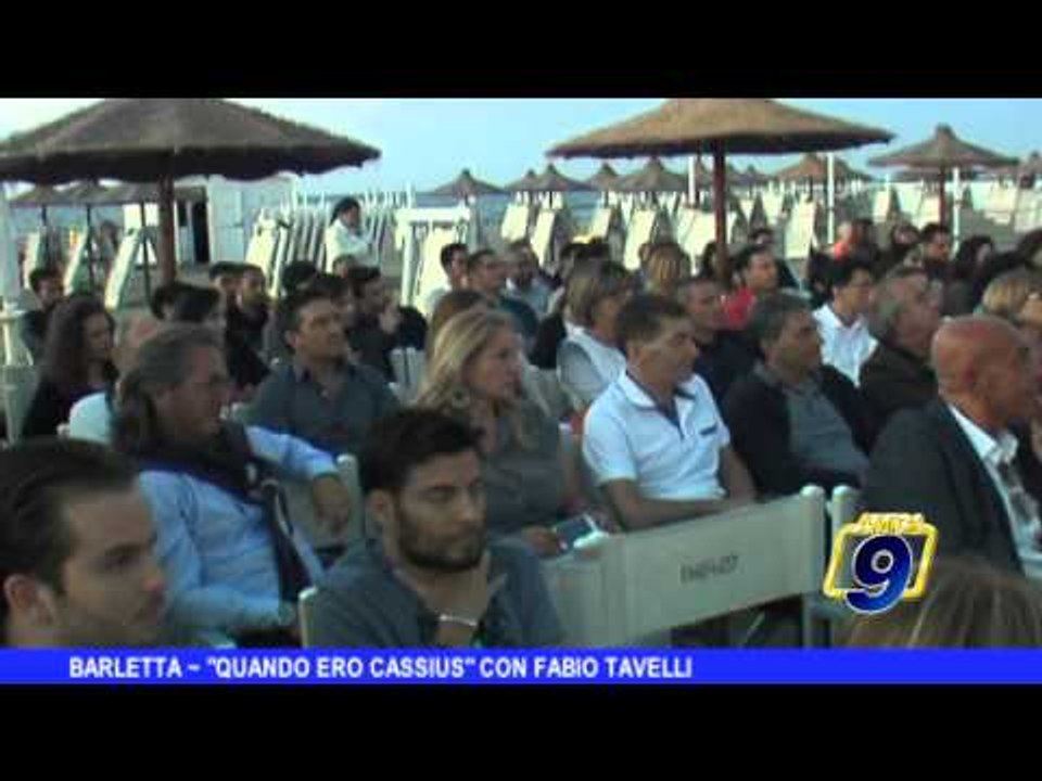 BARLETTA | "Quando ero Cassius" con Fabio Tavelli - Video Dailymotion