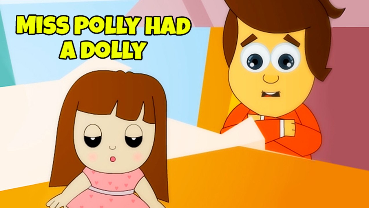 Miss Polly Had A Dolly - video Dailymotion