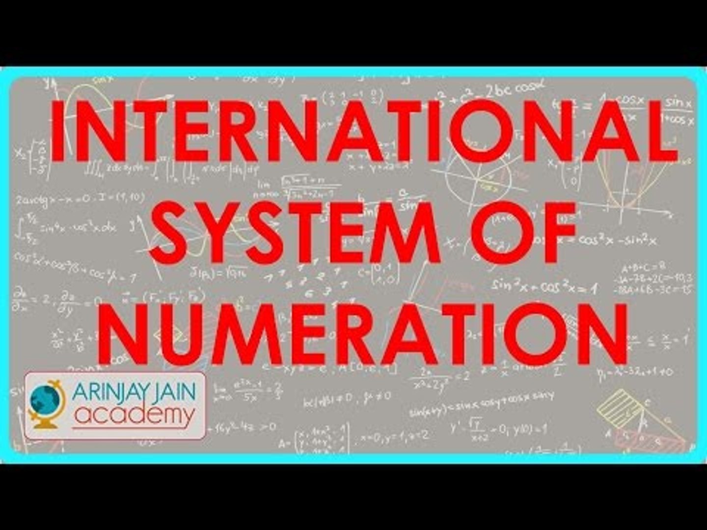 International System Of Numeration