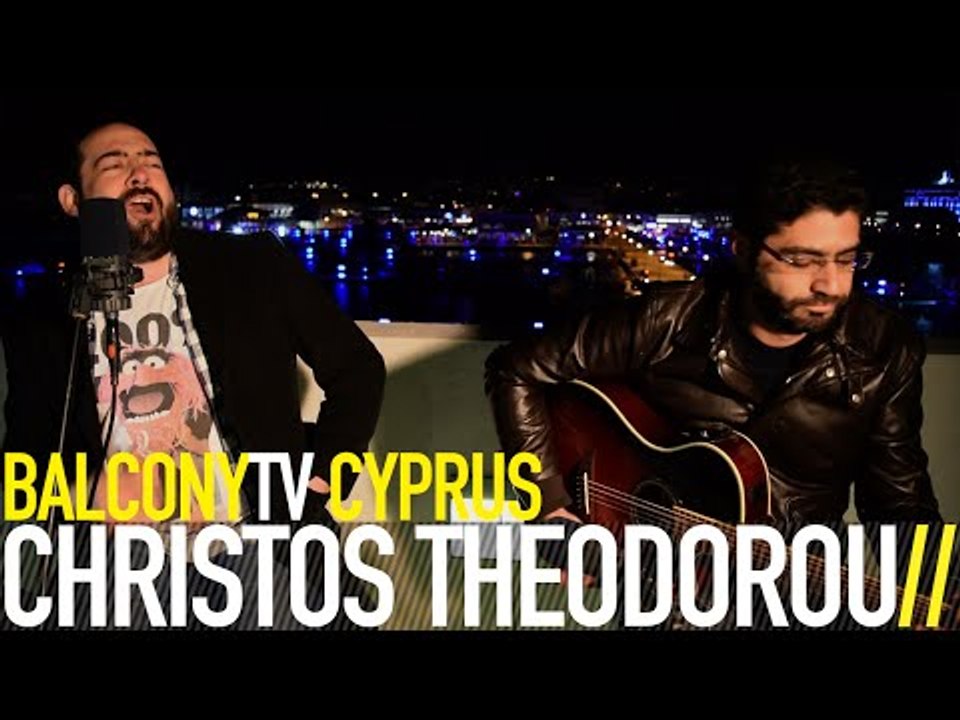 CHRISTOS THEODOROU - XEKOLLA (BalconyTV) - video Dailymotion