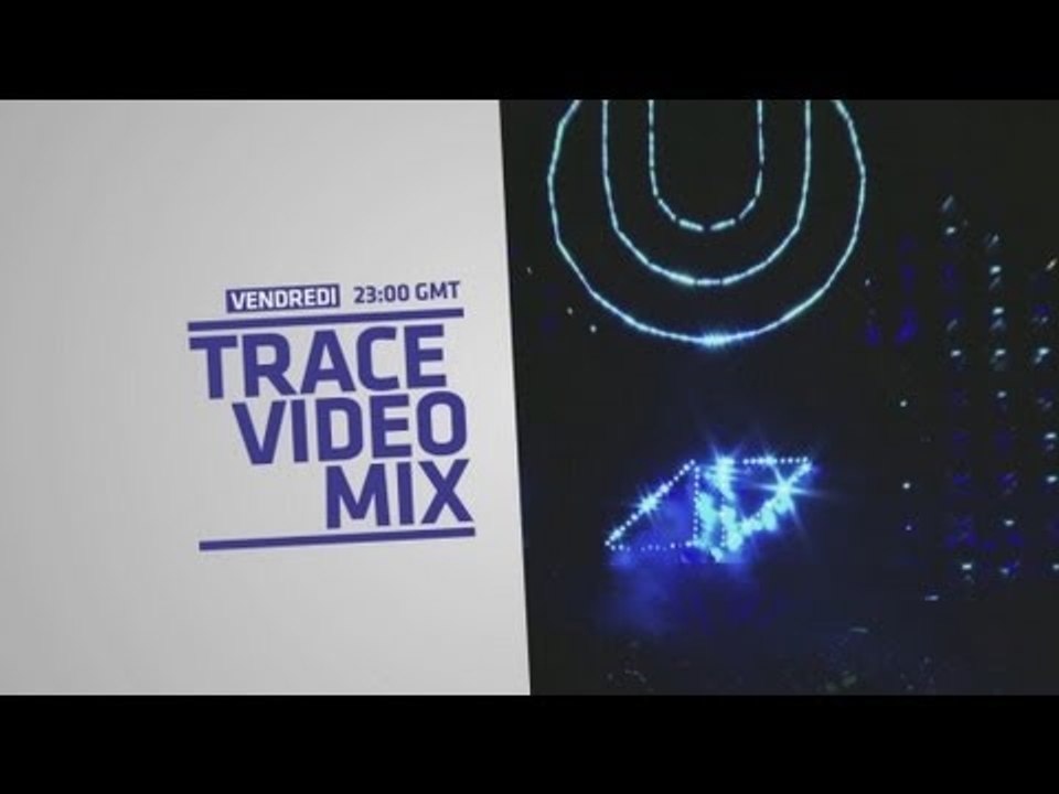 TRACE Video Mix, tous les Vendredis à 21h sur TRACE Urban - Vidéo ...