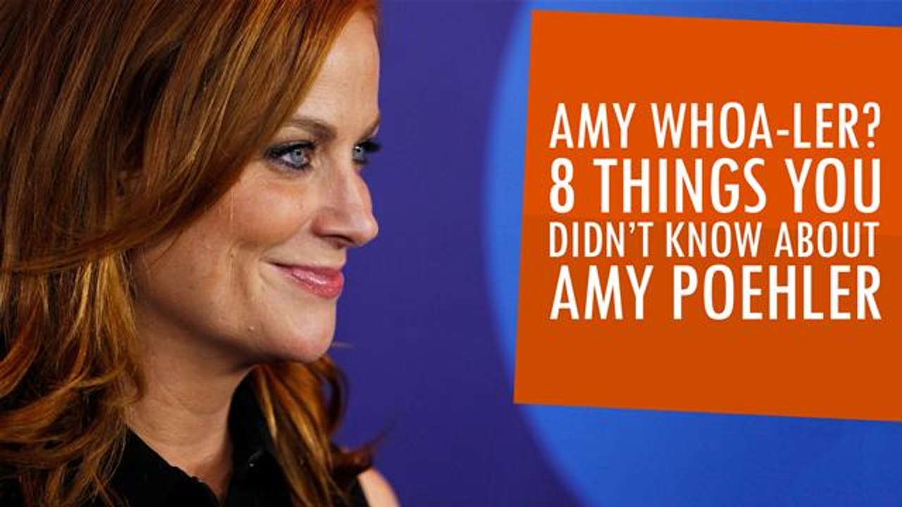 Amy Whoa-Ler? 8 Things You Didn't Know About Amy Poehler - video ...