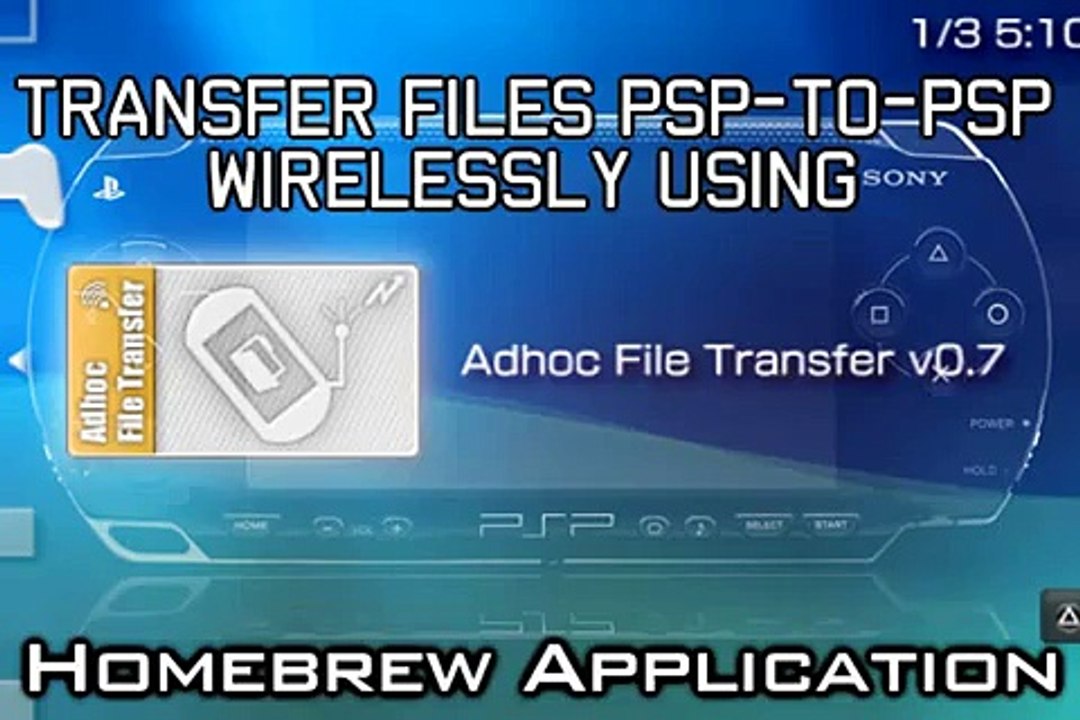 [PSP] How to TRANSFER Files from PSP to PSP wirelessly - Adhoc File ...
