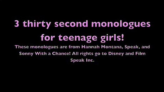 Monologues for teenage girls about 30 seconds long! - video Dailymotion