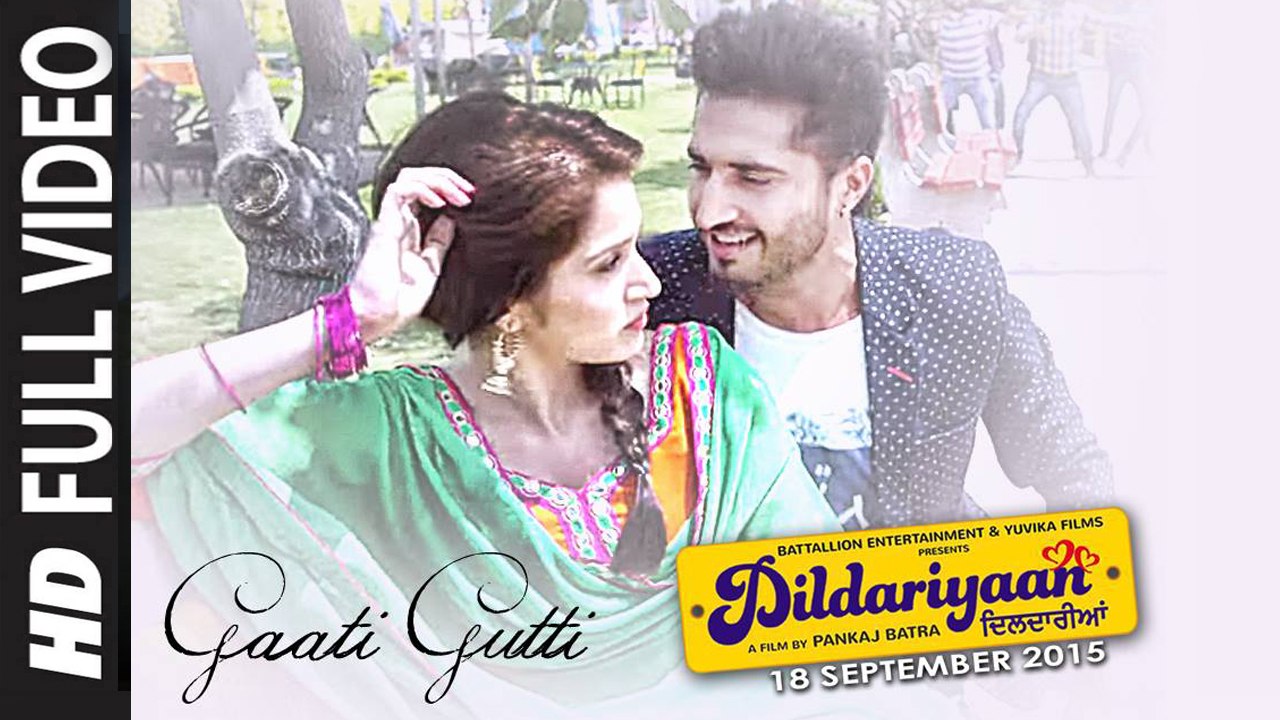 Gaati Gutti (Full Video) Dildariyaan | Jassi Gill, Sagarika Ghatge ...