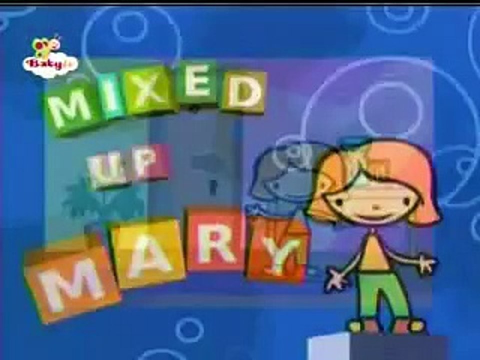 Mixed Up Mary de BabyTV (completo) Parte 1 - video Dailymotion