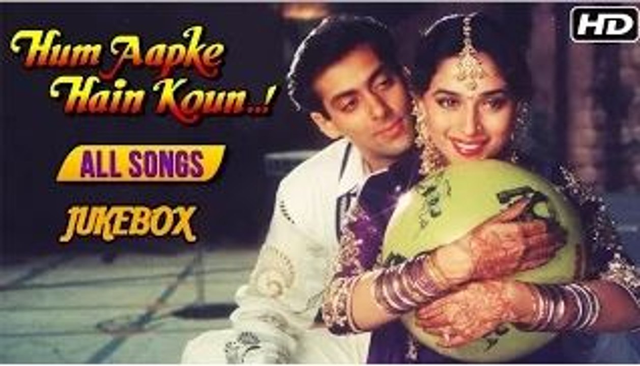 Hum Aapke Hain Koun All Songs Jukebox (HD) | Salman Khan & Madhuri ...