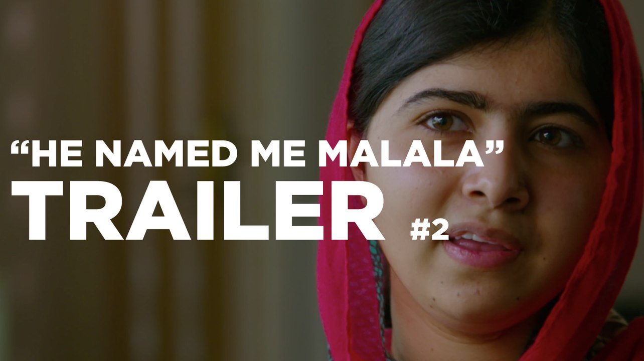 HE NAMED ME MALALA Trailer #2 - video Dailymotion