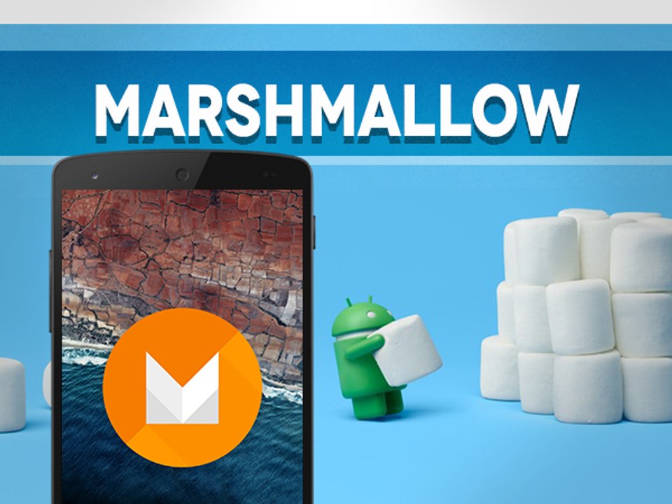Android 6.0 Marshmallow : Quelles nouveautés ? - Vidéo Dailymotion