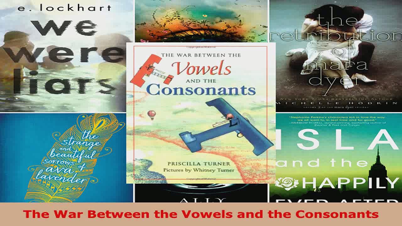 Read The War Between the Vowels and the Consonants Ebook Free - Video ...