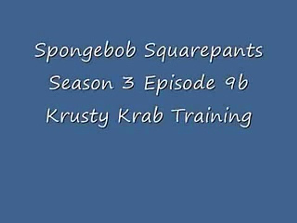 Spongebob - Krusty Krab Training Video Speedy - Dailymotion Video