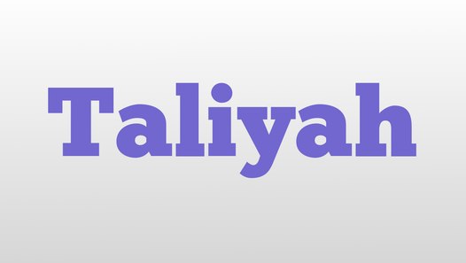 Taliyah meaning and pronunciation - video dailymotion