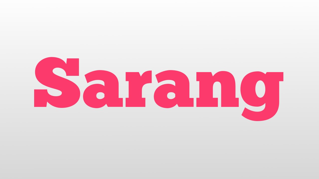 Sarang meaning and pronunciation - video Dailymotion