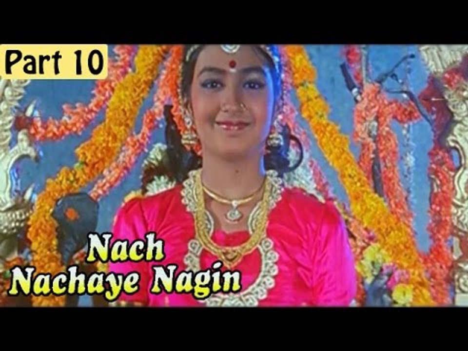 Nach Nachaye Nagin Hindi Movie | Charan Raj, Savitri | Part 10/13 [HD ...