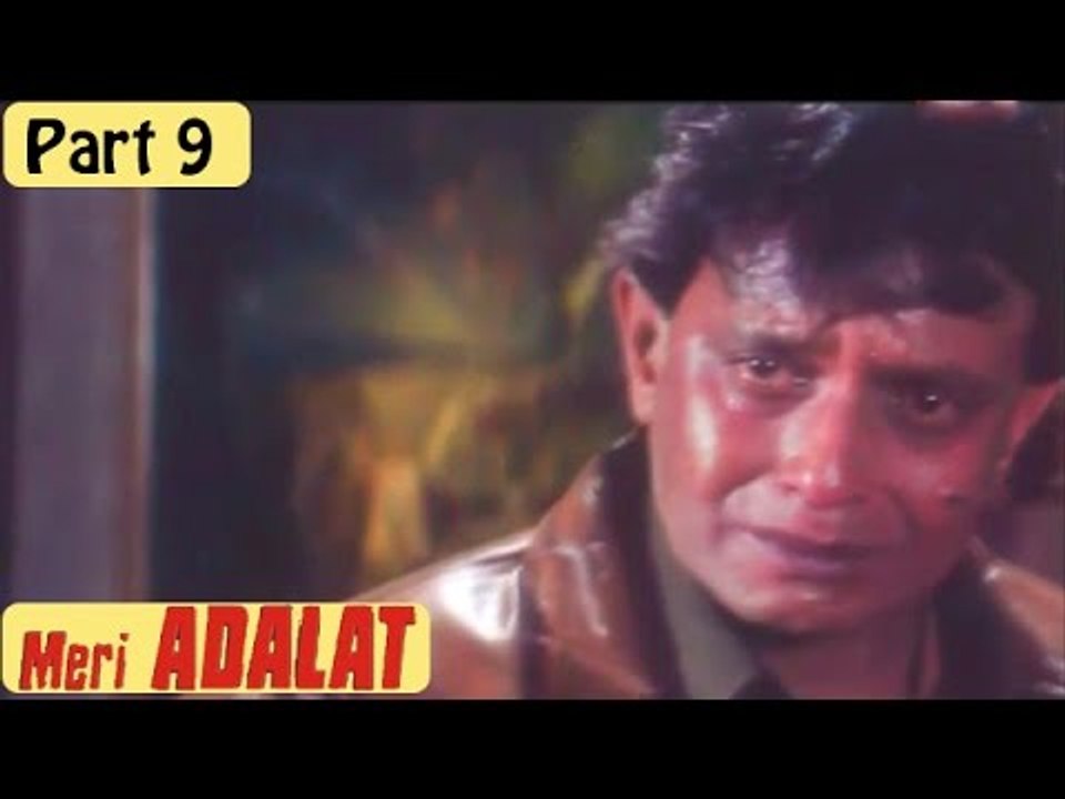 Meri Adalat Movie - Part 09/11 - video Dailymotion