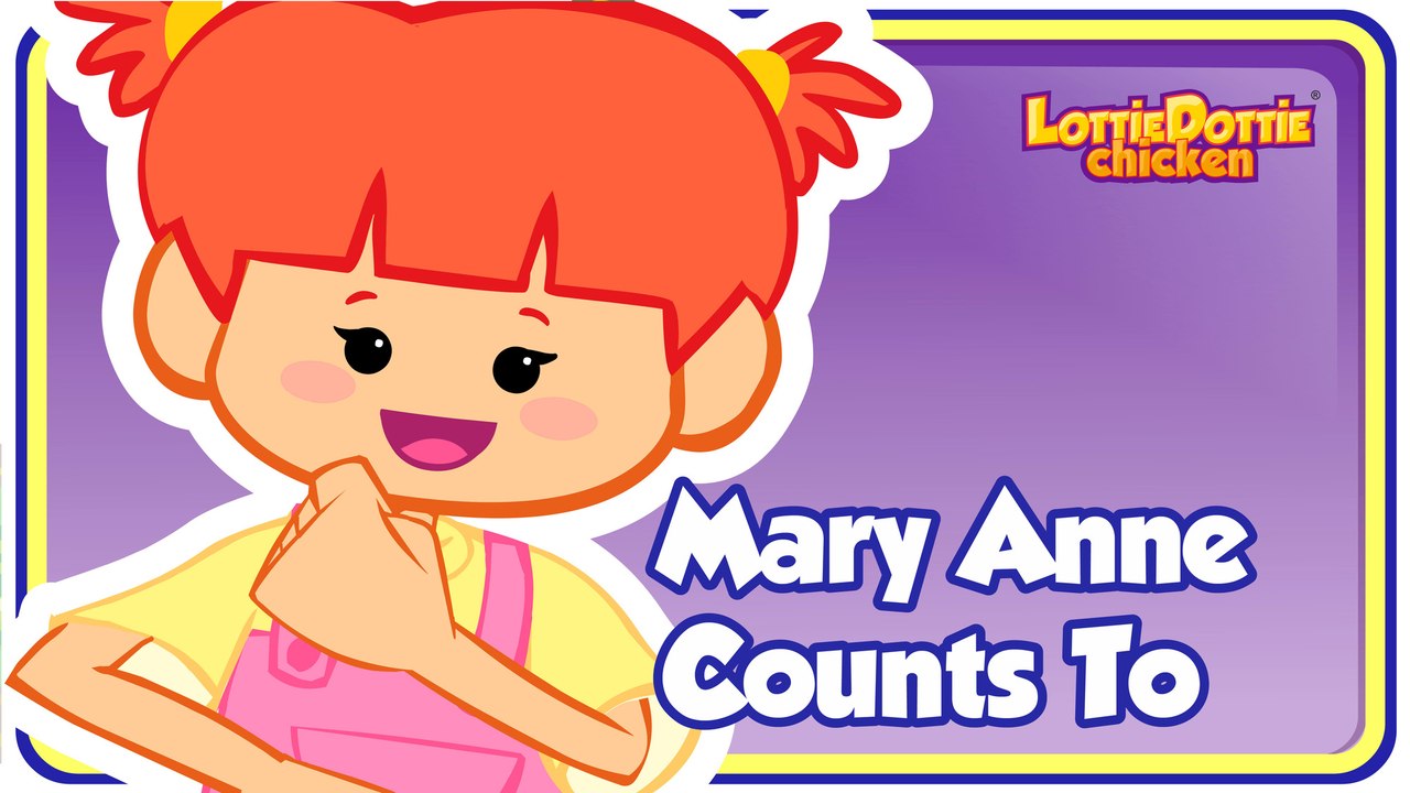 MARY ANNE COUNTS TO - Gallina Pintadita's ENGLISH SONG - video Dailymotion