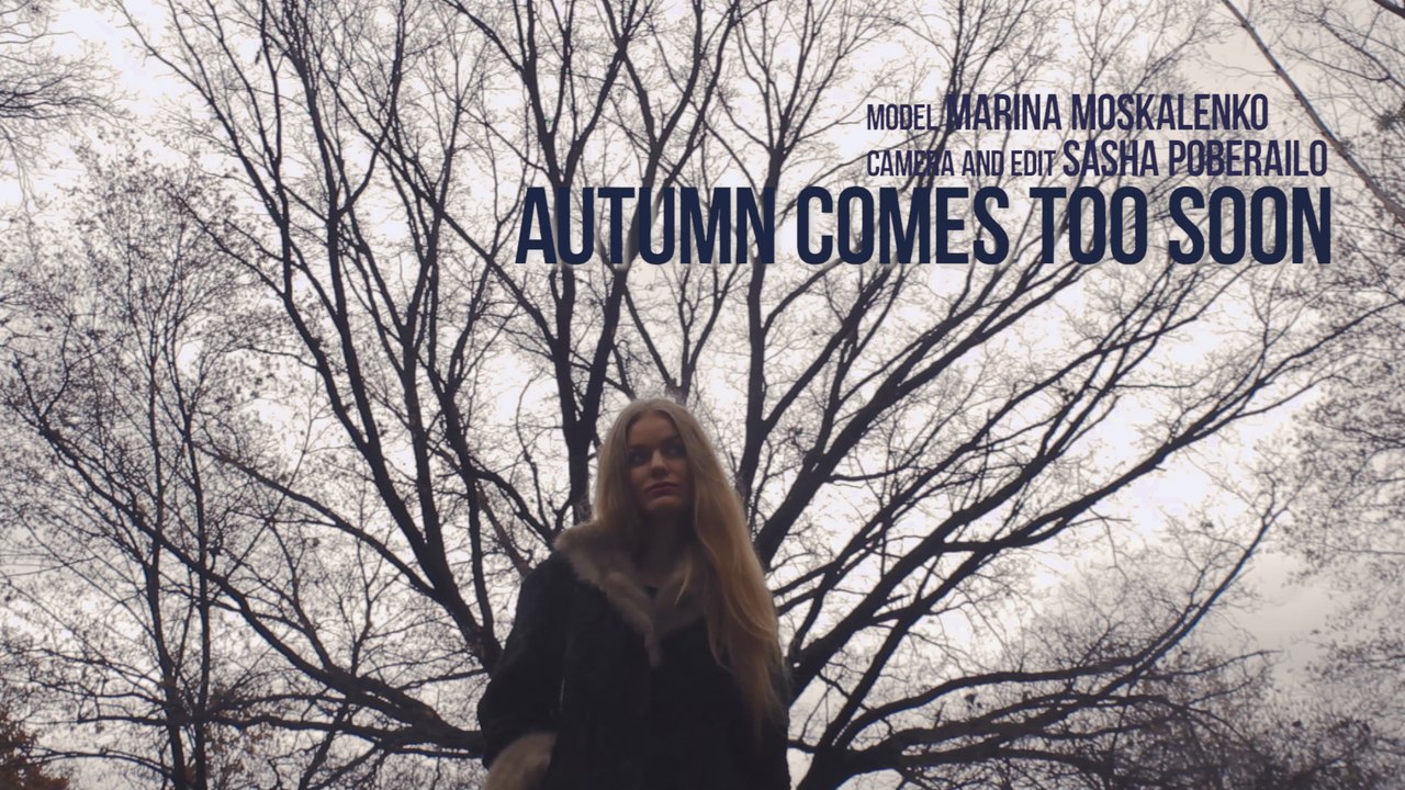 Autumn Comes Too Soon - video Dailymotion