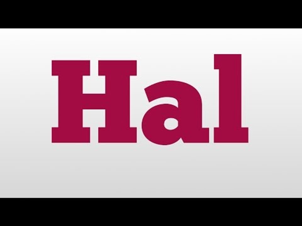 Hal meaning and pronunciation - video Dailymotion