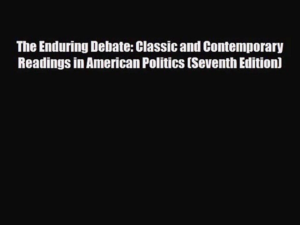 [PDF Download] The Enduring Debate: Classic and Contemporary Readings ...