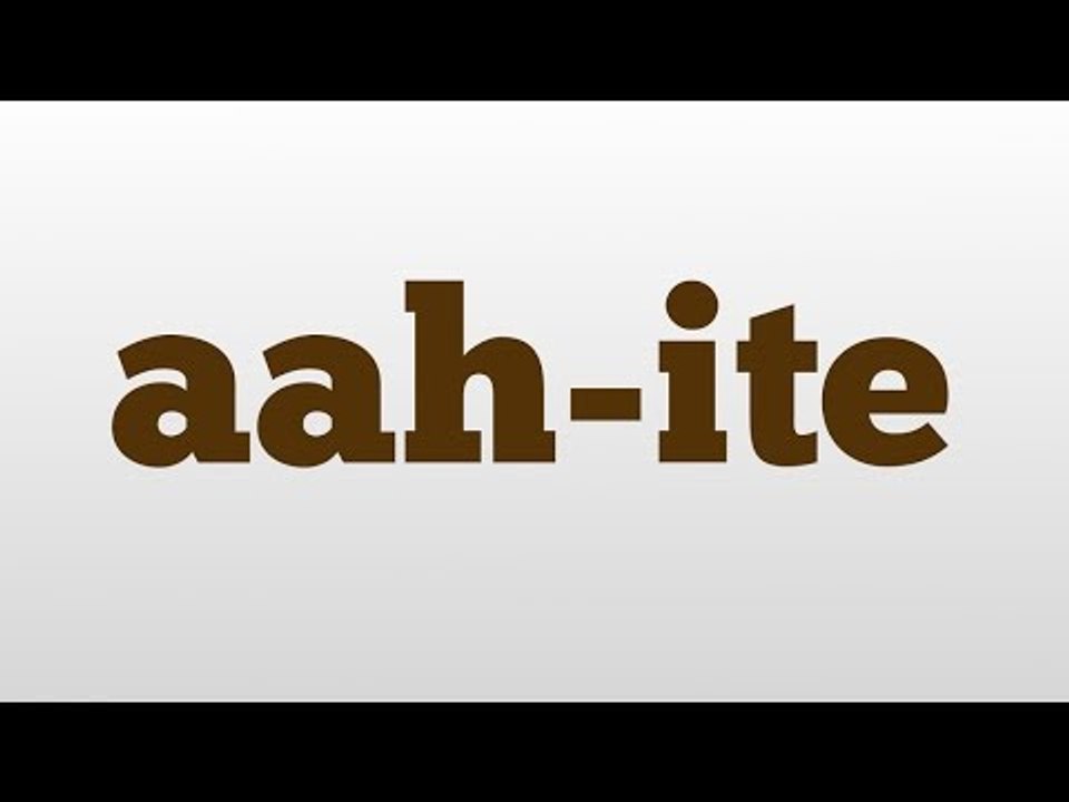 aah-ite meaning and pronunciation - video Dailymotion