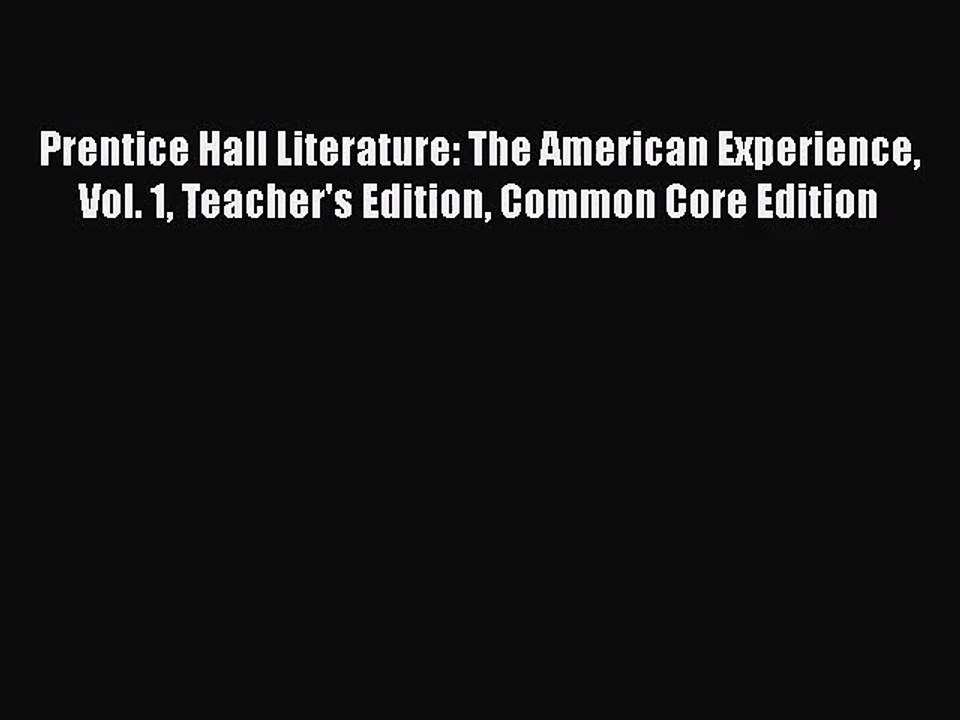 [PDF Download] Prentice Hall Literature: The American Experience Vol. 1 ...