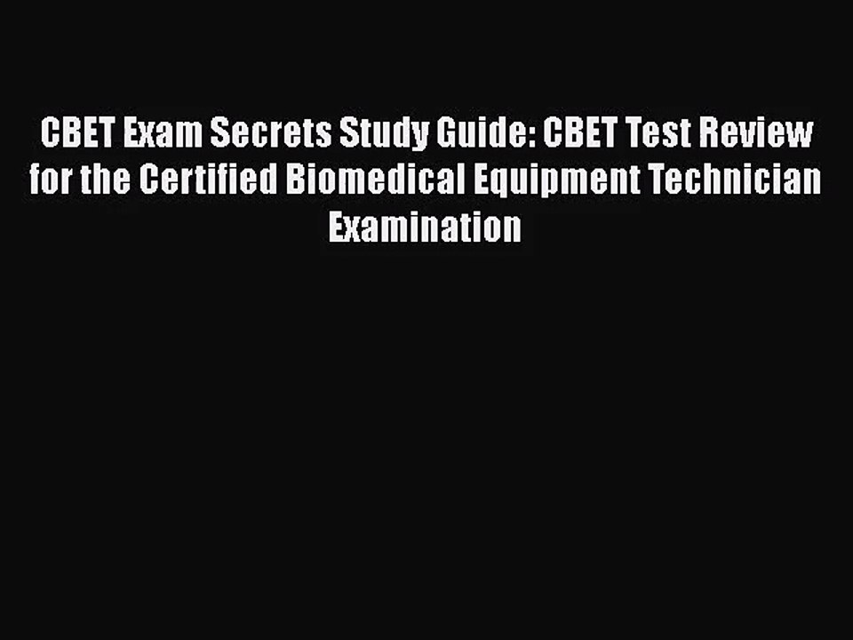 [PDF Download] CBET Exam Secrets Study Guide: CBET Test Review for the ...