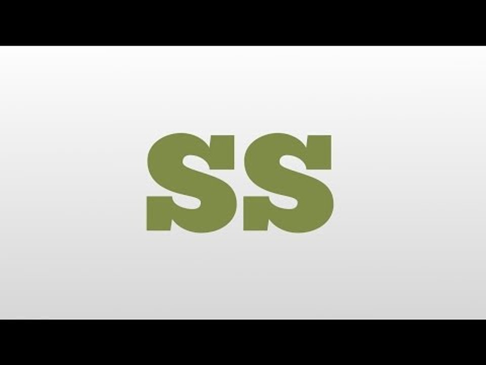ss meaning and pronunciation - video Dailymotion