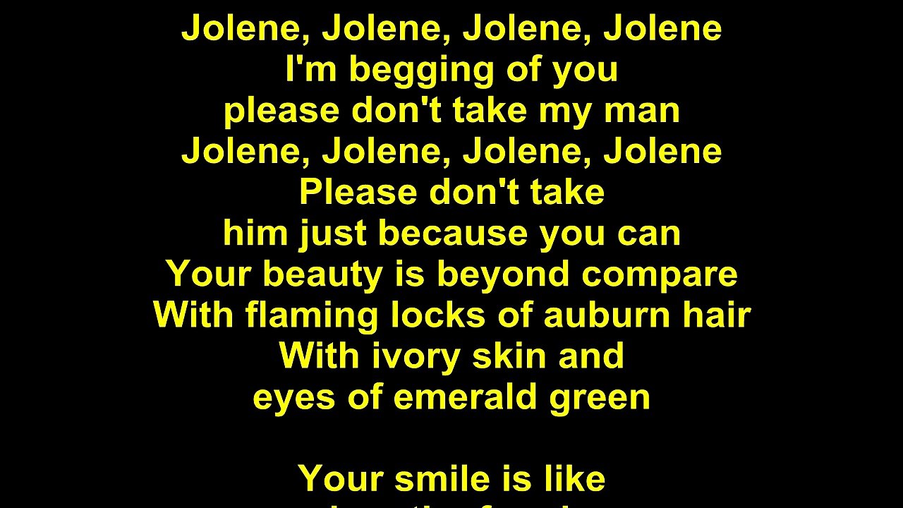 Dolly Parton – Jolene Lyrics - video Dailymotion