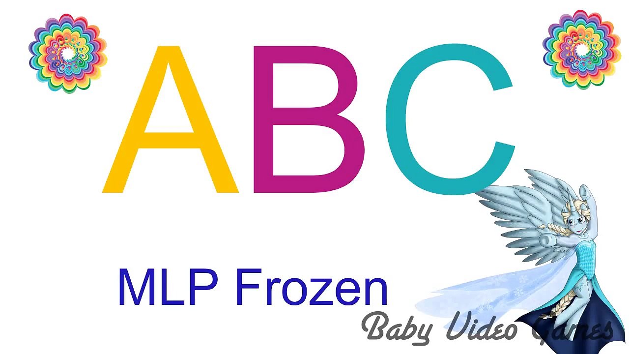 ABC Frozen MLP Nursery Rhymes for kids - Vidéo Dailymotion