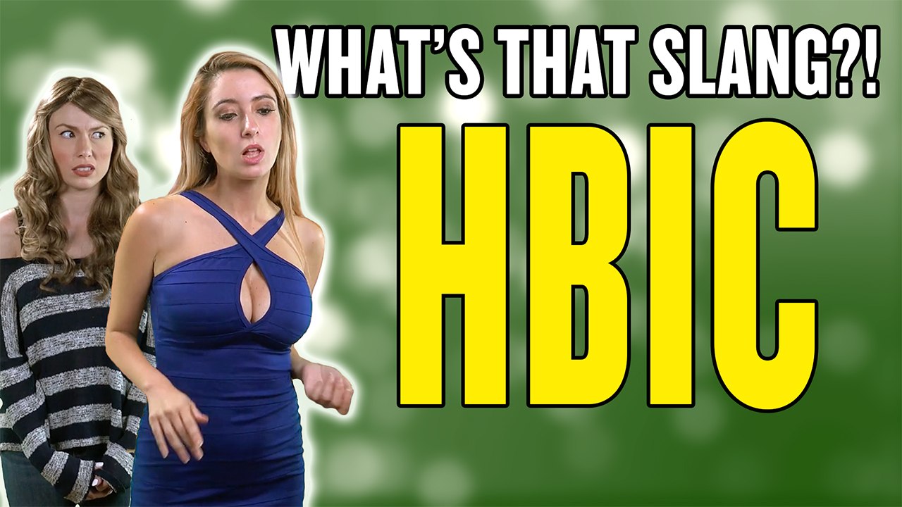 HBIC: What's That Slang?! - video Dailymotion