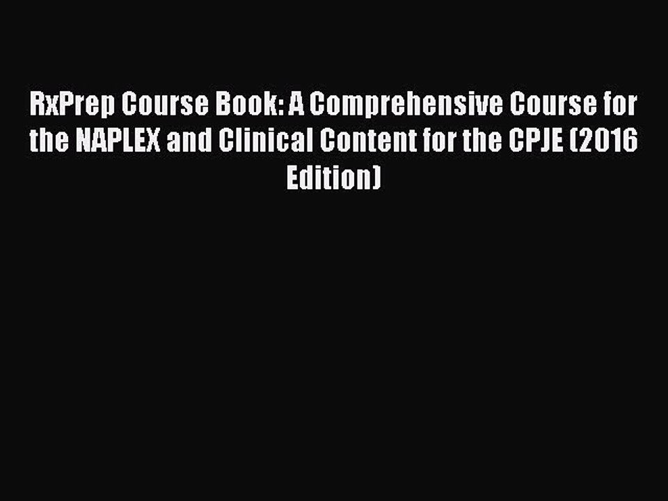 Download RxPrep Course Book: A Comprehensive Course for the NAPLEX and ...