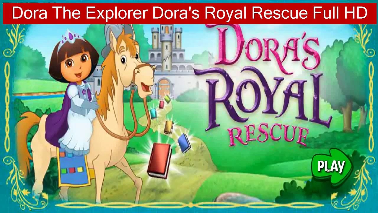 Dora The Explorer Doras Royal Rescue Full HD movie, Tum22tum, royal ...