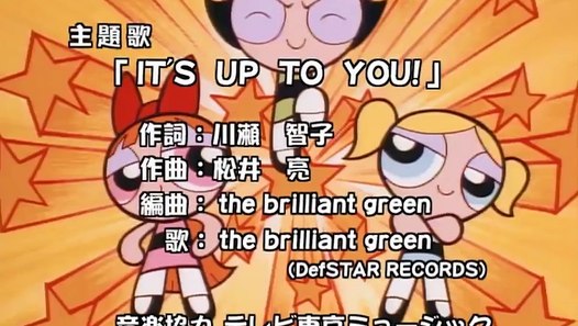 The Powerpuff Girls Intro (Japanese) - video dailymotion
