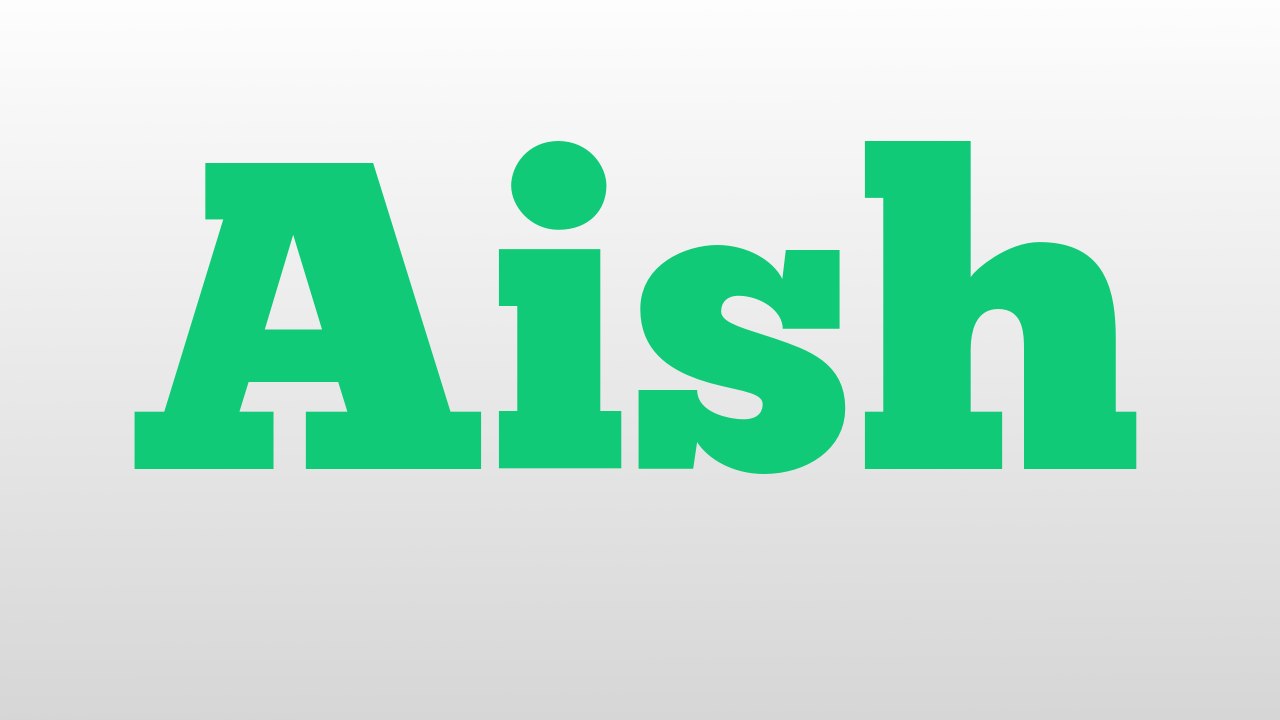 Aish meaning and pronunciation - video Dailymotion