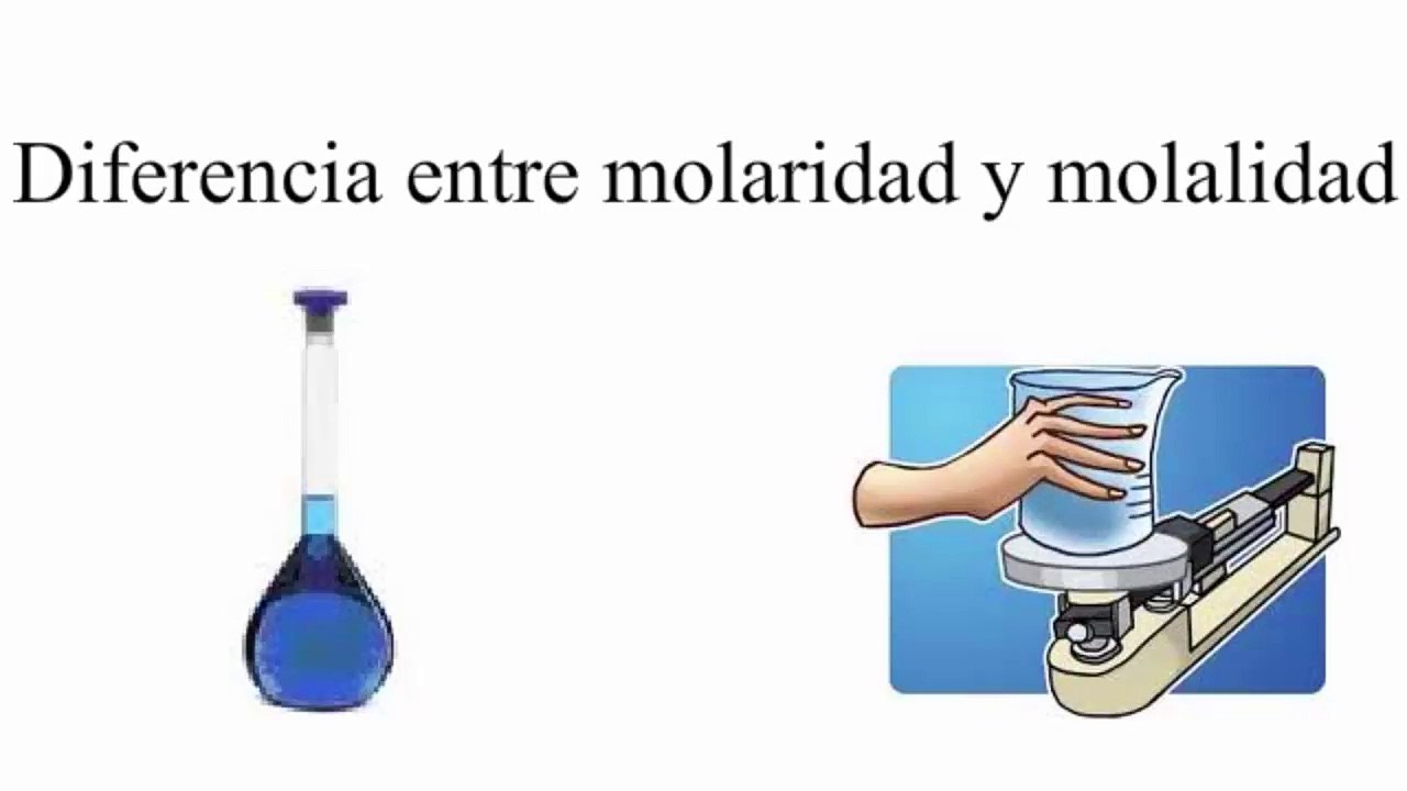Diferencia entre molaridad y molalidad - Vídeo Dailymotion