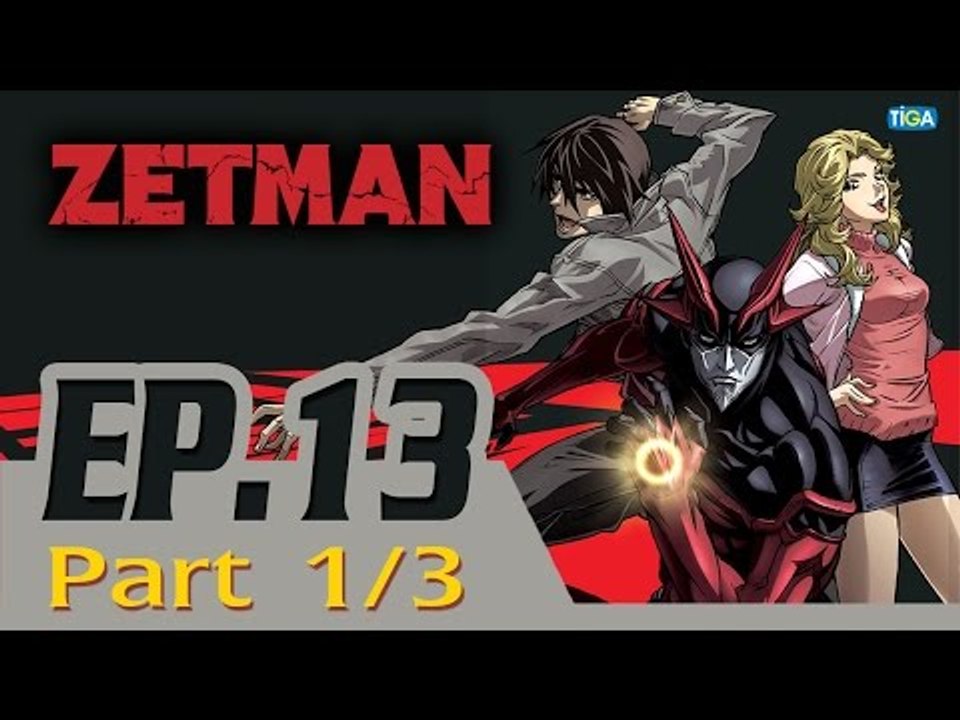 Zetman EP 13 ตอน งานศพ P1/3 - video Dailymotion