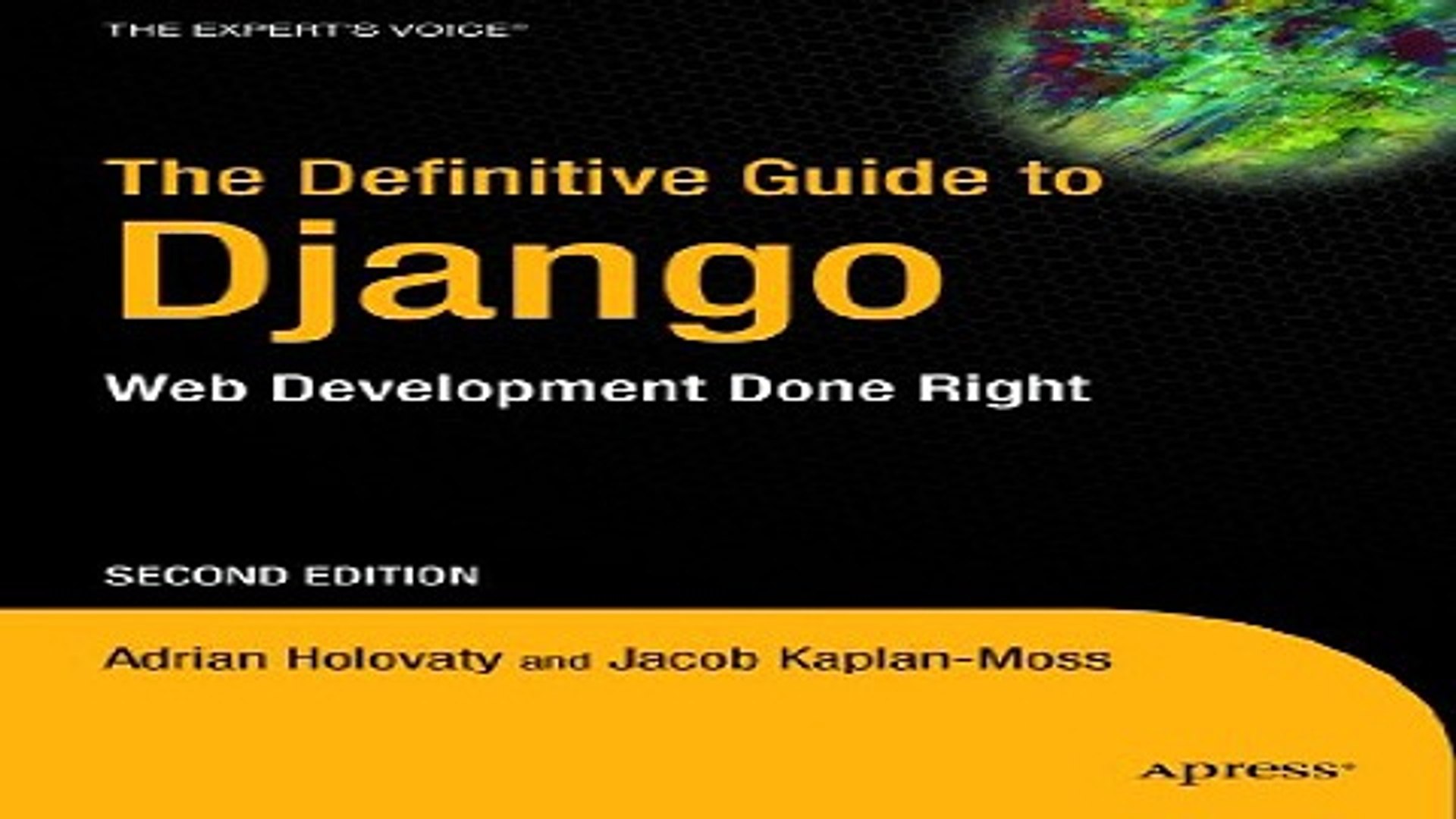 Download [pdf] The Definitive Guide To Django Web Development Done ...