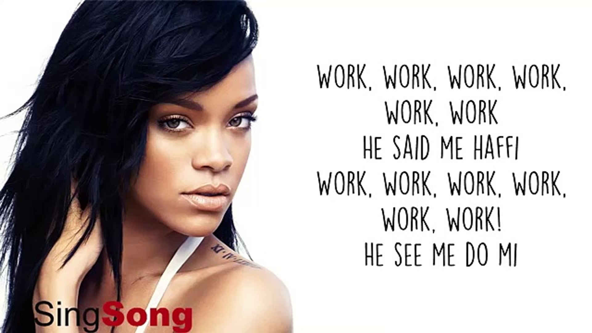 Rihanna Work Song Quotes Rihanna Song Quotes. QuotesGram