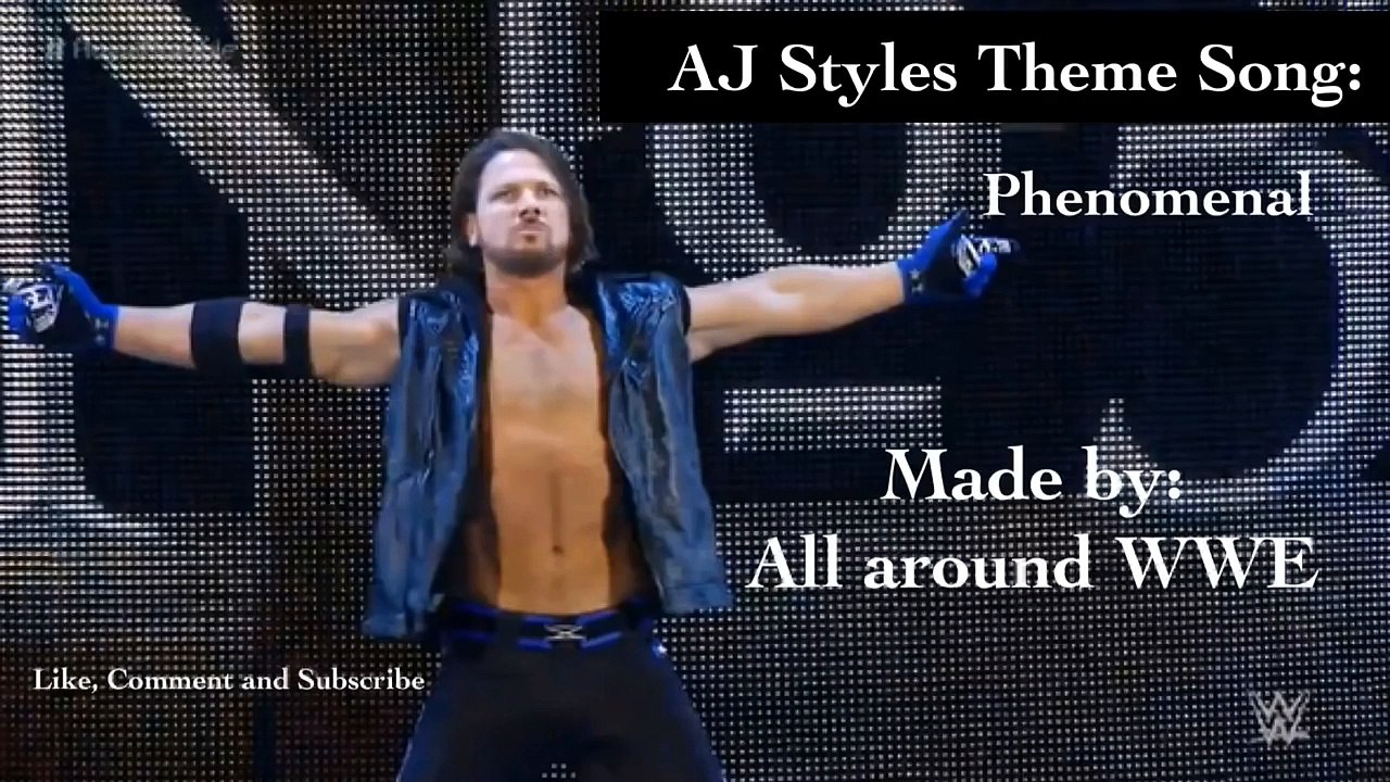 WWE Phenomenal AJ Styles 1st Official Theme Song - video Dailymotion